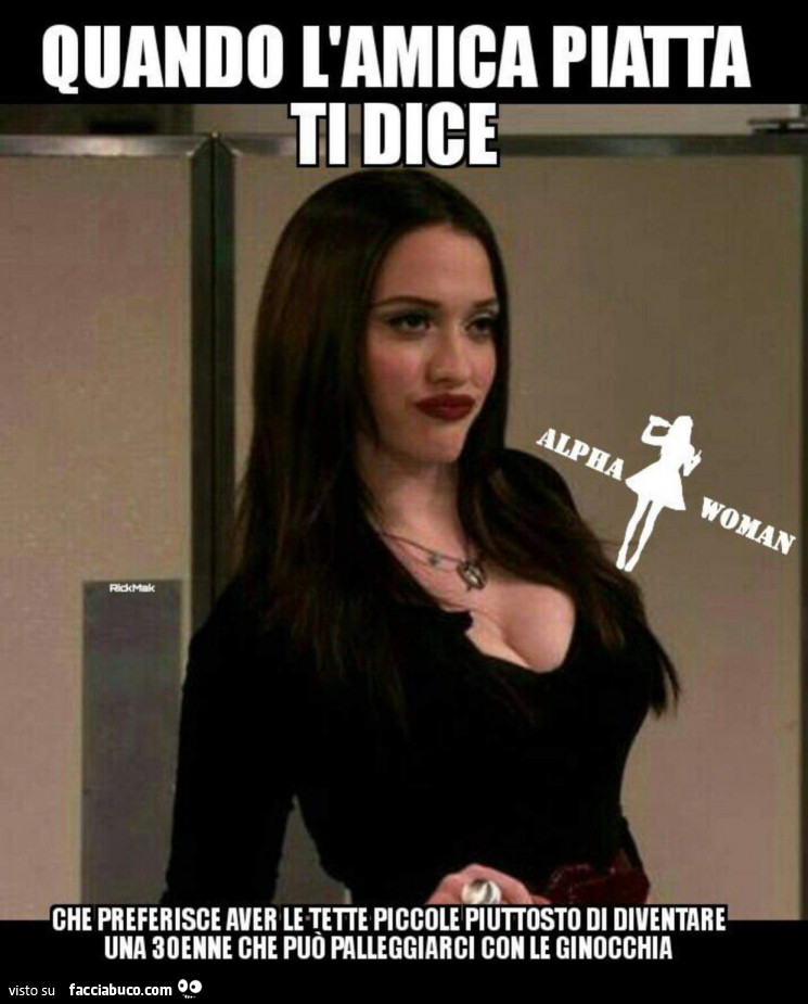 Quando Lamica Piatta Ti Dice Che Preferisce Aver Le Tette Piccole